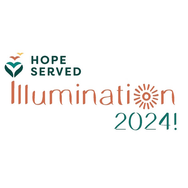 Join us for Illumination 2024! - Hope Served